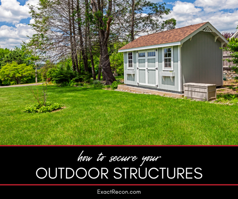 How to Secure Outdoor Structures During Storms | Exact Recon Restoration